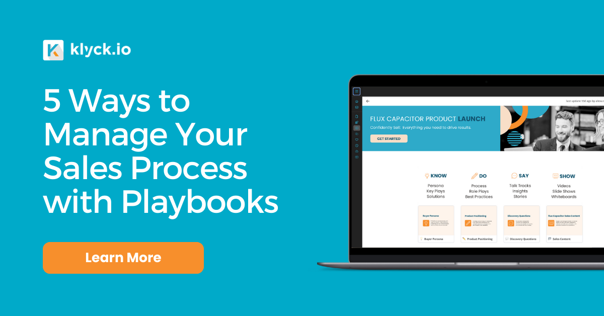 5 Ways to Manage Your Sales Process with Playbooks - Klyck.io